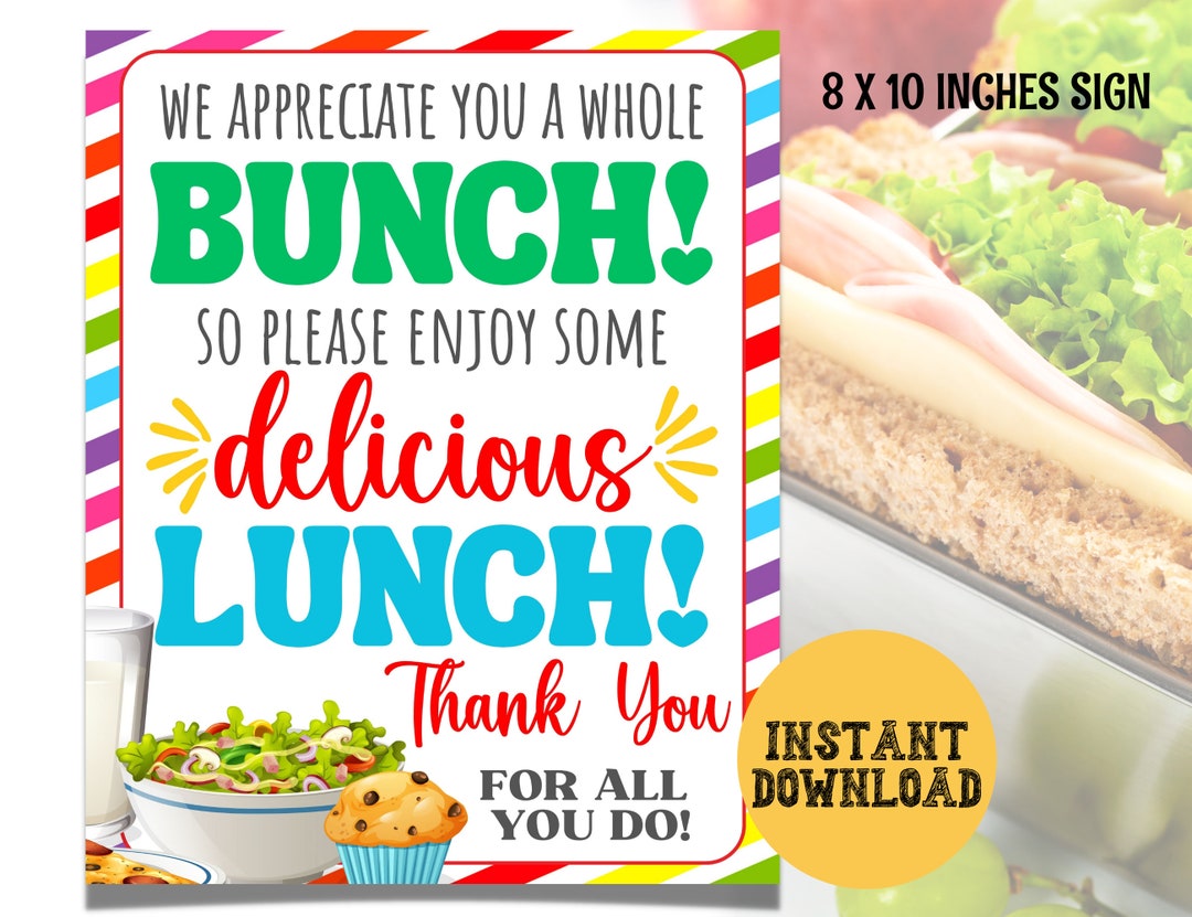 Lunch Appreciation Printable Sign, Teacher Appreciation Week, Staff ...