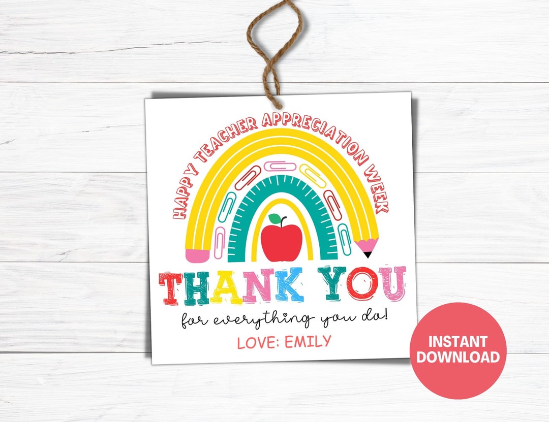 Editable Teacher Appreciation Week Gift Tags, Teacher Thank You Tag ...