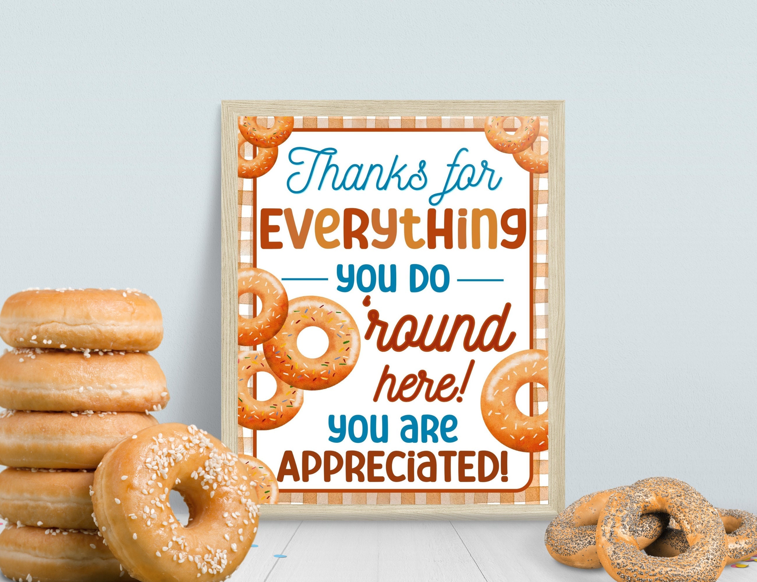 Bagel Appreciation Sign, Thank You Sign Printable, Staff Co-worker ...