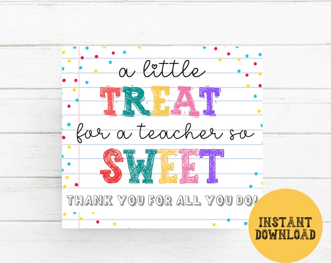 Teacher Sweet Treat Tag, Teacher Appreciation Tag, Teacher Thank You ...