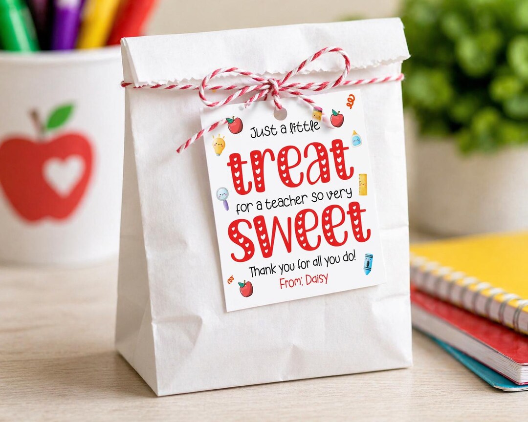 Teacher Sweet Treat Gift Tag, Teacher Appreciation Treat Tag, Baked ...