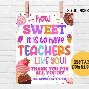 Teacher Appreciation Sign Printable, Sweet Teacher Thank You Sign ...