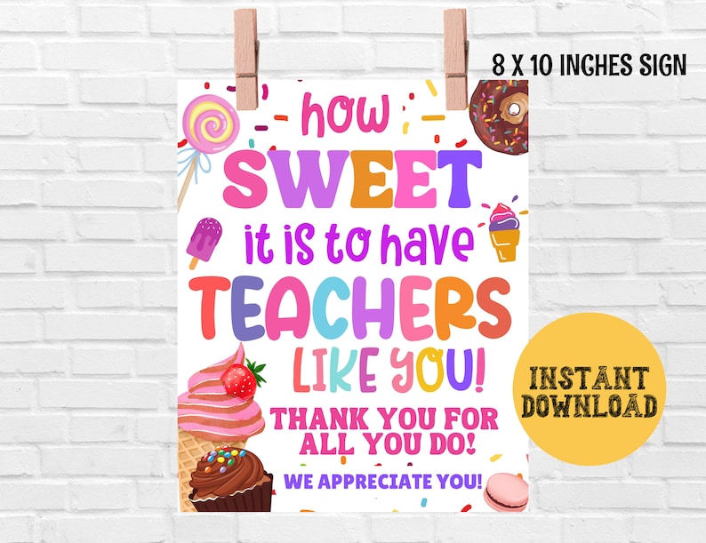 Teacher Appreciation Sign Printable, Sweet Teacher Thank You Sign ...