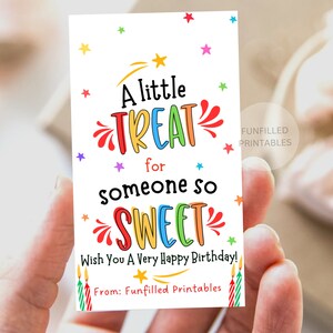Printable Happy Birthday Gift Tag Template, Little Treat for Someone ...