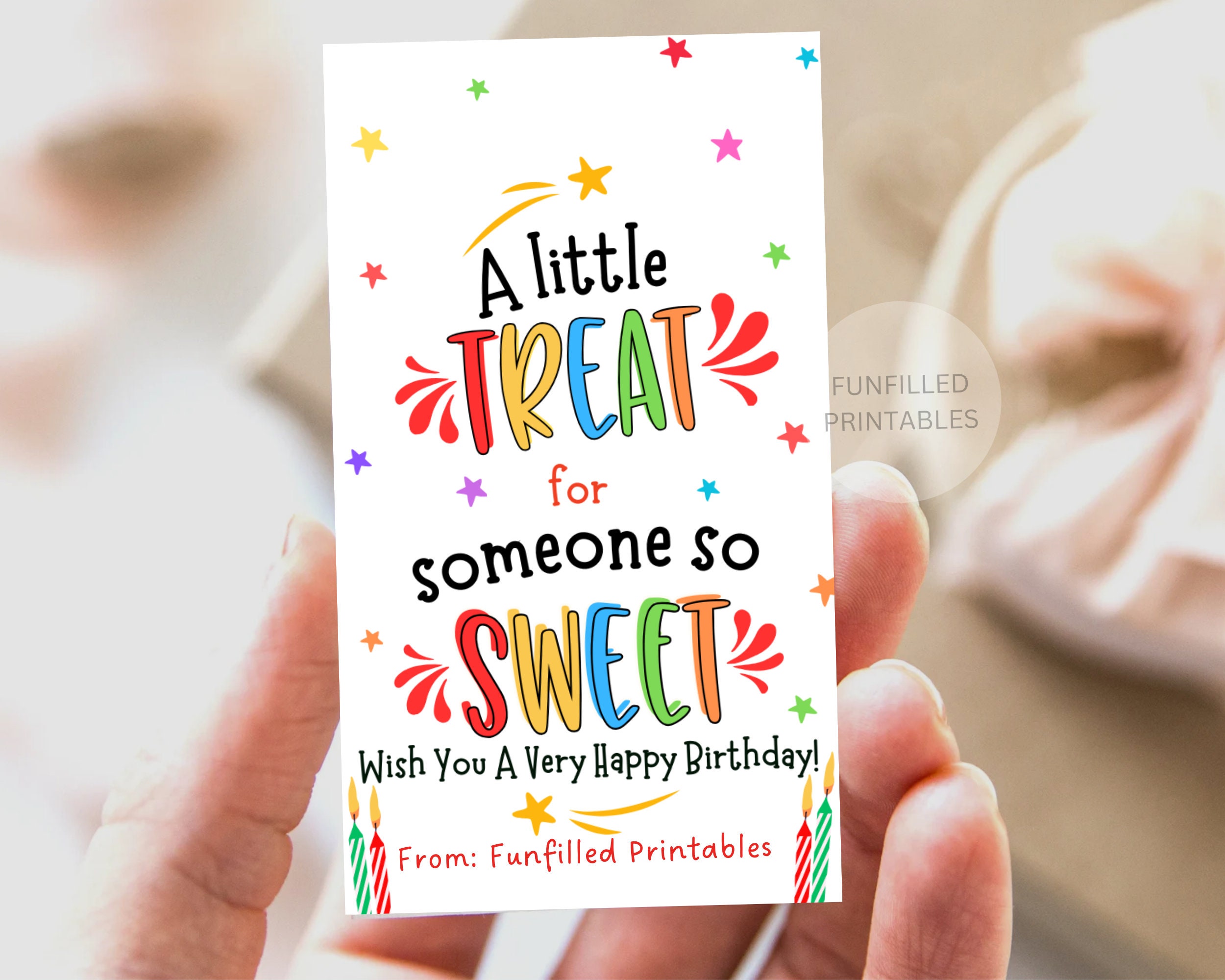 Printable Happy Birthday Gift Tag Template, Little Treat for Someone ...