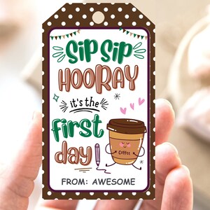 Back to School Teacher Coffee Gift Tags, First Day of School Teacher ...