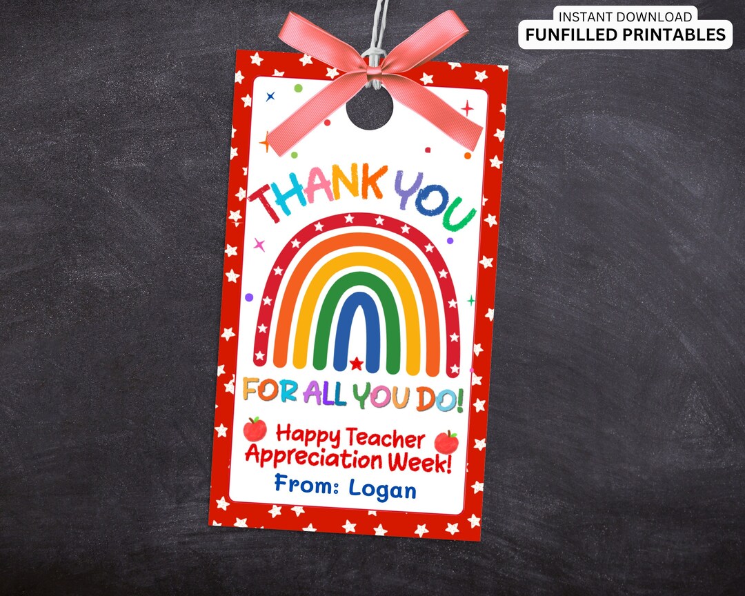 Printable Teacher Appreciation Week Gift Tag, Colorful Thank You ...