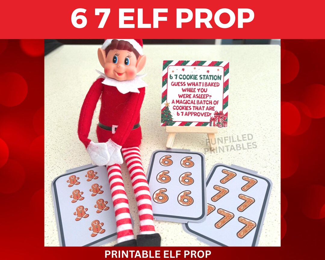 6 7 Elf Prop Printable, Christmas Elf Prop, Trending 2025 Easy Elf Idea ...