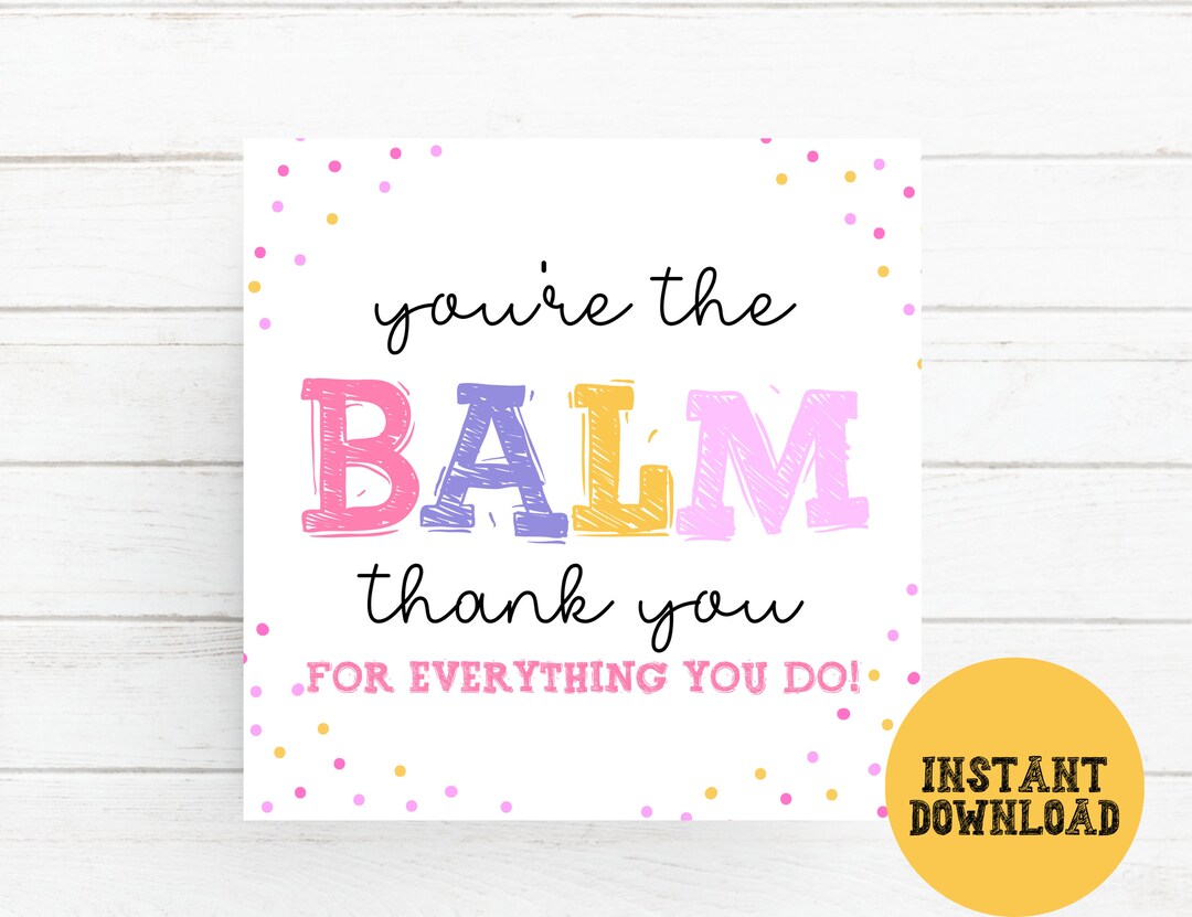 Lip Balm Tag, Teacher Appreciation Gift Tags, Teacher Thank You Tags ...