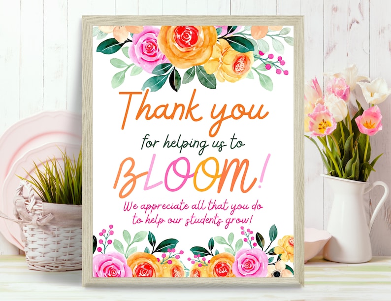 Thank You for Helping Us Bloom Printable Sign, Spring Teacher ...