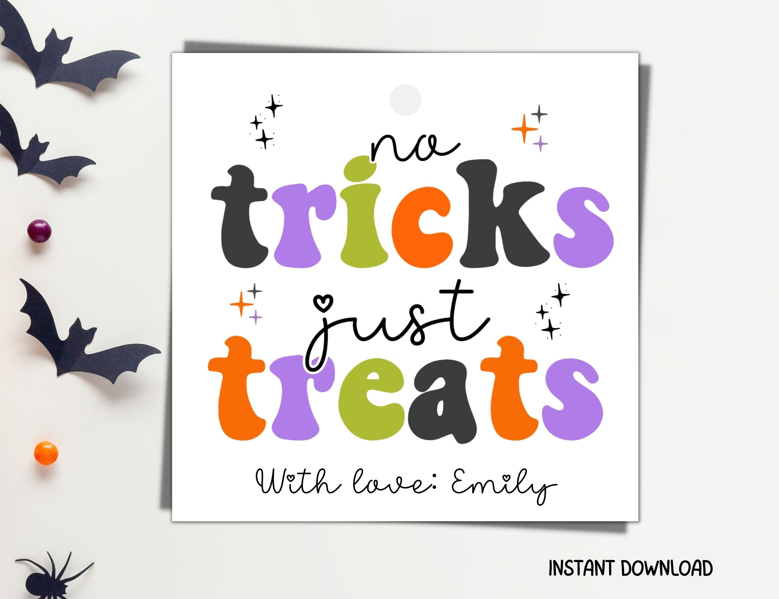 No Tricks Just Treat Tags, Halloween Favors Tags, Cookie Tags, Editable ...