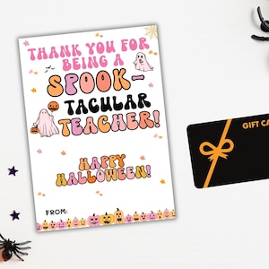 Halloween Teacher Gift Card Holder Printable, Spooktacular Teacher ...