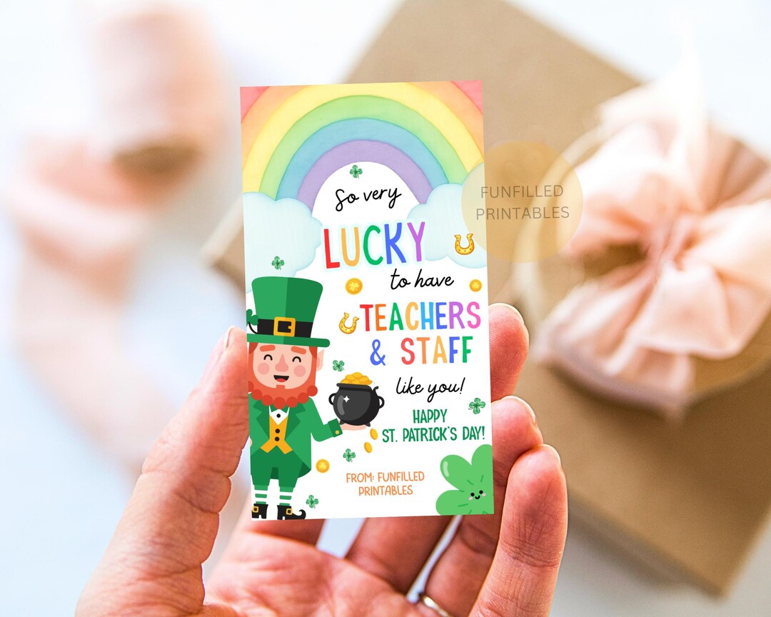 St. Patrick's Day Teacher Staff Appreciation Gift Tags, Lucky to Have ...