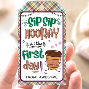 Back to School Teacher Coffee Gift Tags, First Day of School Teacher ...