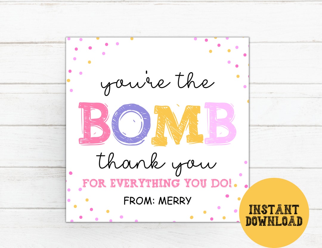 You're the Bomb Tags, Bath Bomb Gift Tag, Hot Cocoa/hot Chocolate Bomb ...