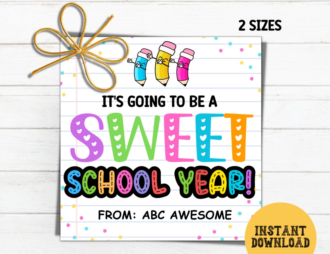 First Day of School Treat Tag, Back to School / New School Year Sweet ...