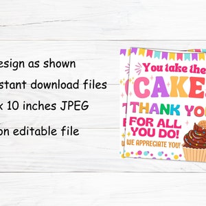 You Take the Cake Sign, Dessert Teacher Appreciation Printable ...