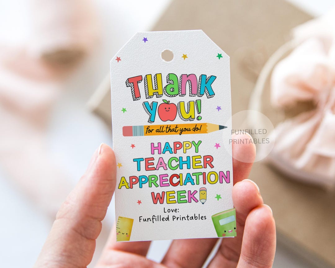 Teacher Appreciation Gift Tags, Pencil Teacher Gift Tags, Teacher ...