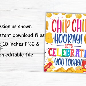 Chip Chip Hooray Sign Printable, Chips Appreciation Sign, Graduation ...