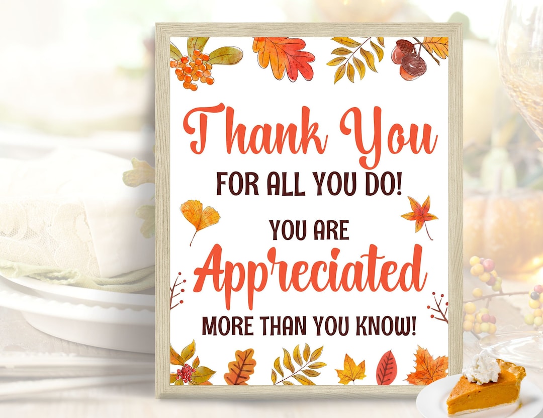Printable Thank You for All You Do Thanksgiving Sign Printable, Fall Thank You Sign, Employee ...