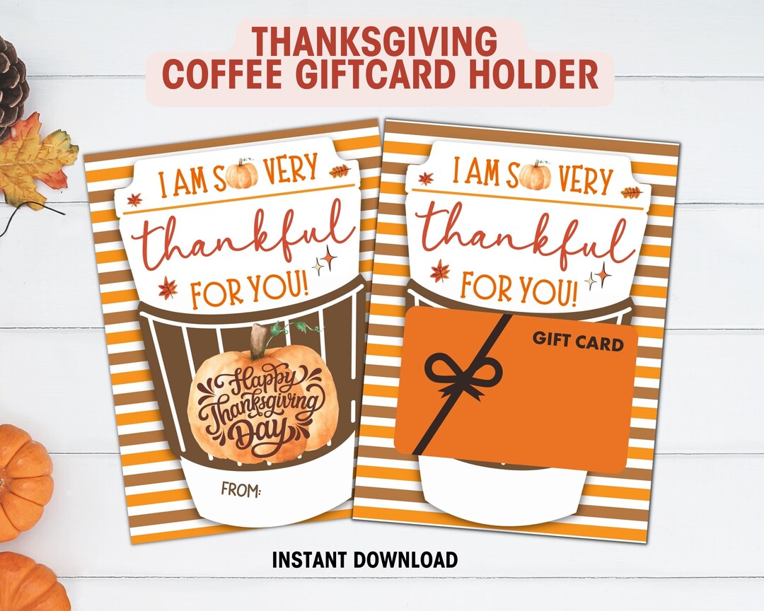 Thanksgiving Coffee Gift Card Holder Printable, Staff Teacher Coffee ...