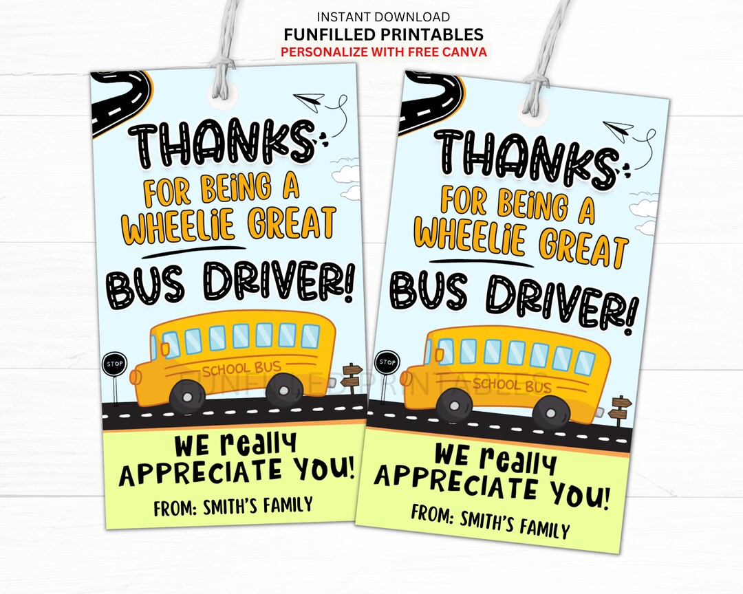 Bus Driver Appreciation Gift Tag, School Bus Driver Tag, End of Year ...