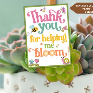 Thank You for Helping Me Bloom Tag Printable, Teacher Appreciation ...