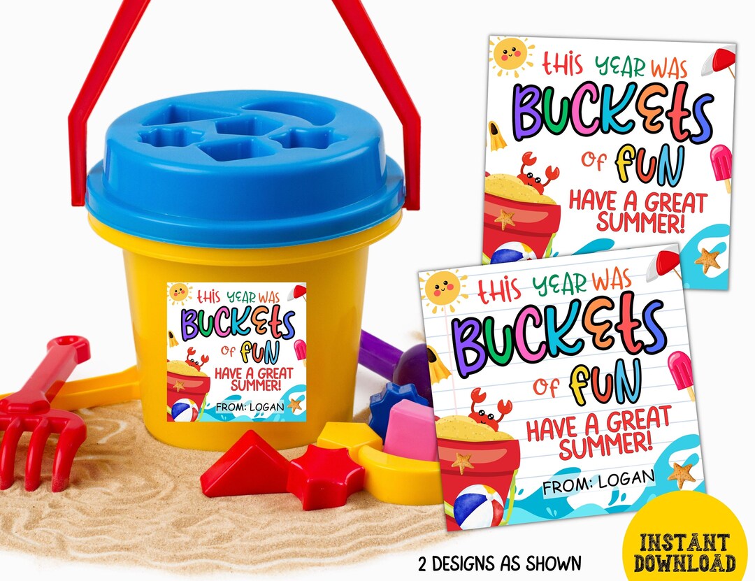End of School Year Buckets of Fun Summer Gift Tags, Beach Sand Bucket ...