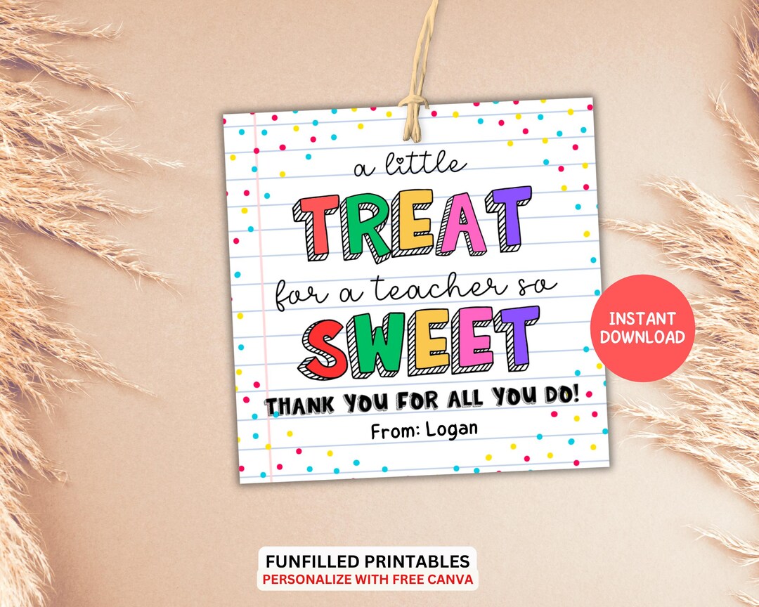 Teacher Sweet Treat Tag, Teacher Appreciation Tag, Thank You Teacher ...