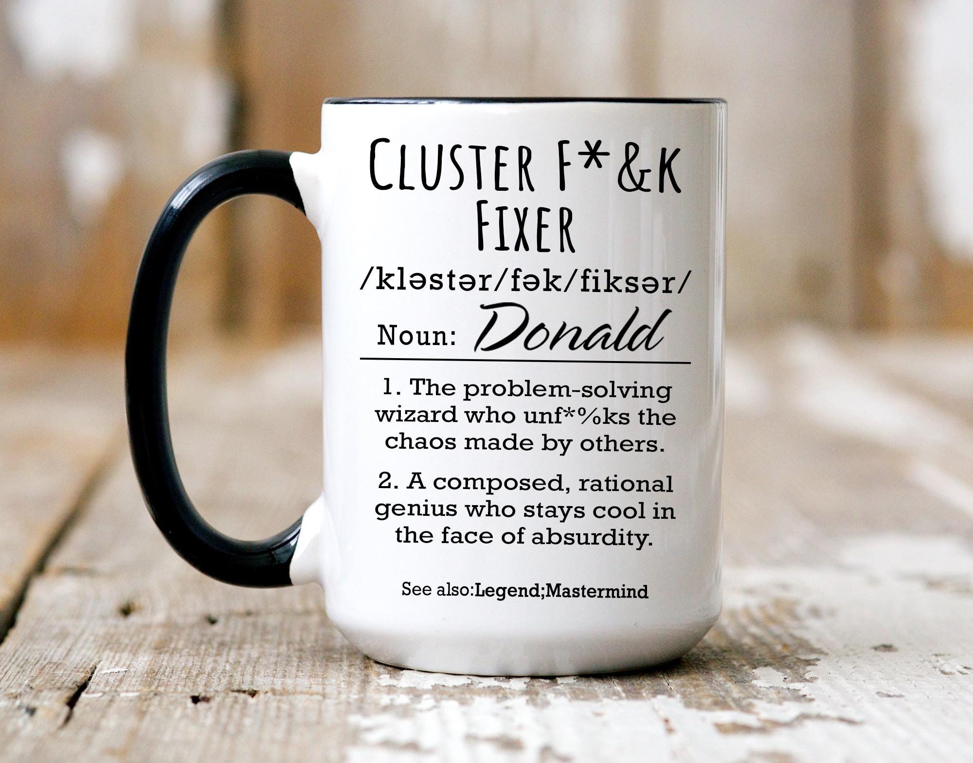 Custom Coworker Mug, Cluster F%k Fixer Mug, Boss Gift, Co-worker Gift ...