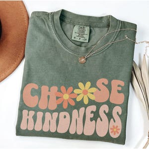 Choose Kindness Boho Colors Comfort Colors® Shirt Teacher Shirts ...