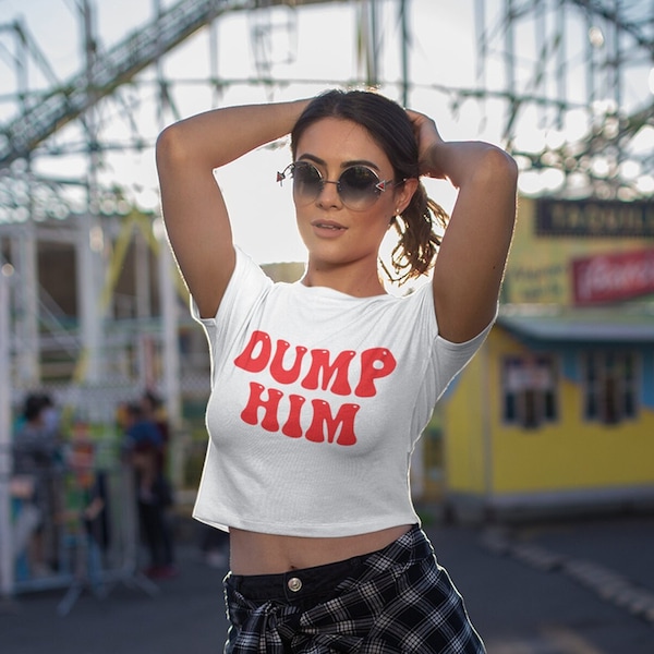 Dump Him - Etsy