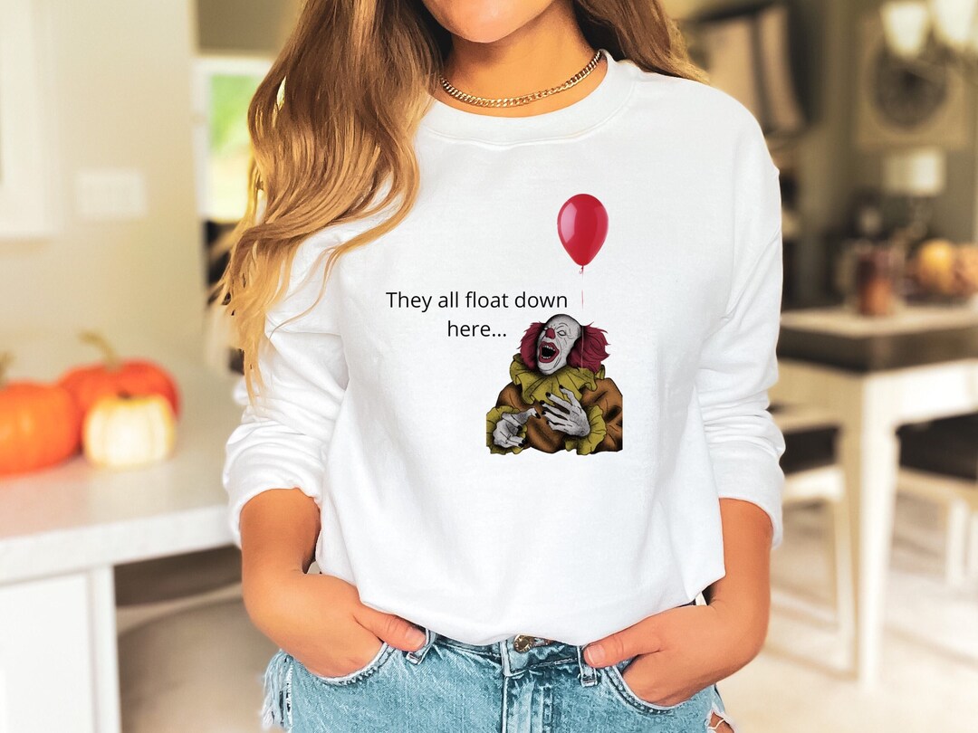 Pennywise Halloween Shirt They All Float Stephen King Down - Etsy