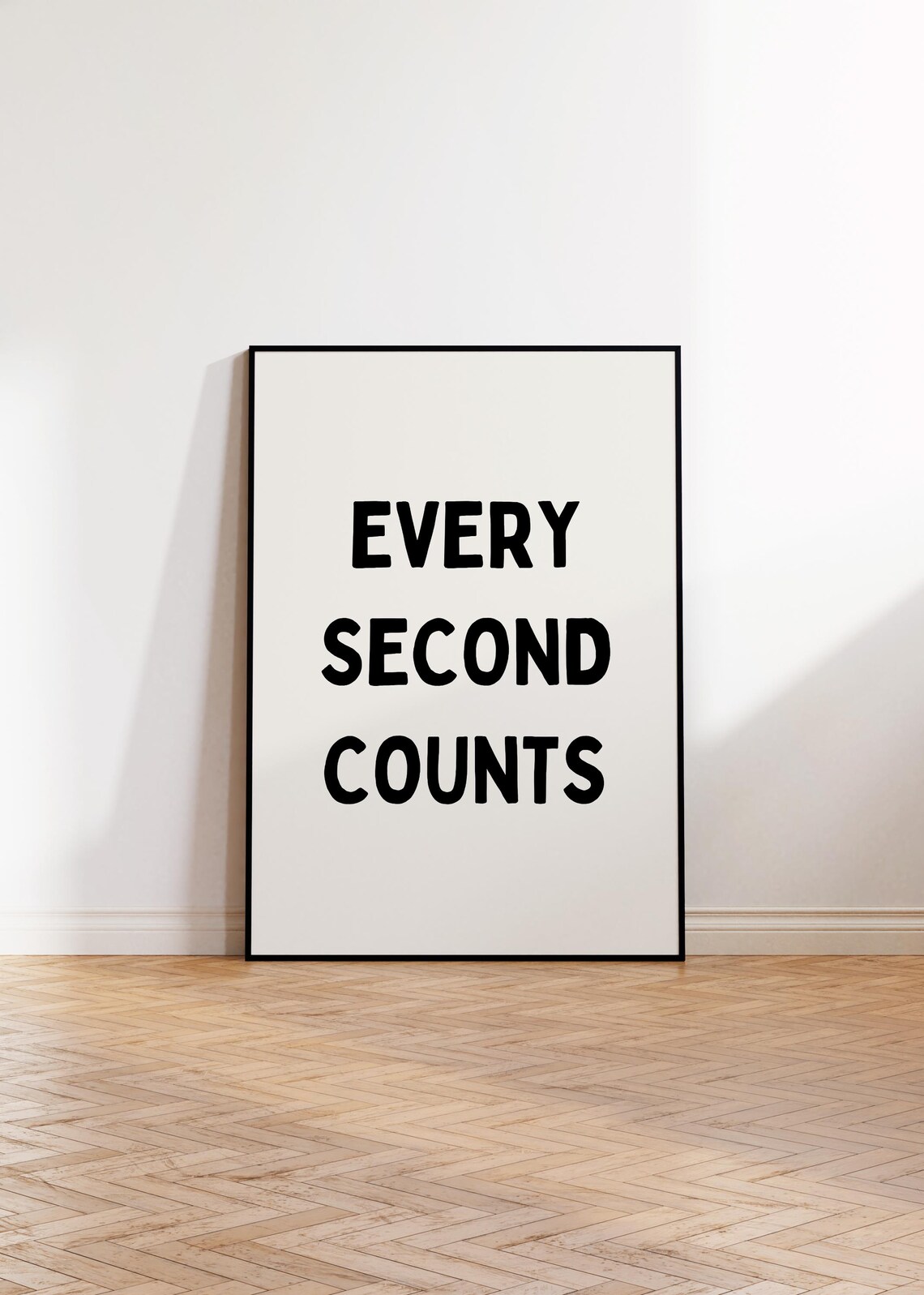Every Second Counts Print • Motivational Quote Wall Art • Trendy Saying ...