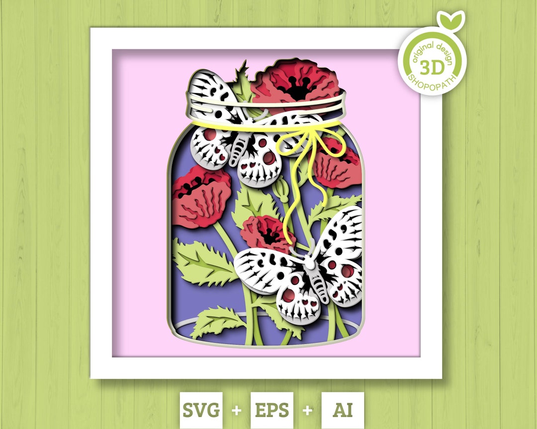 3D Butterflies in Jar Shadow Box SVG, Layered Poppy Flowers SVG, Apollo ...