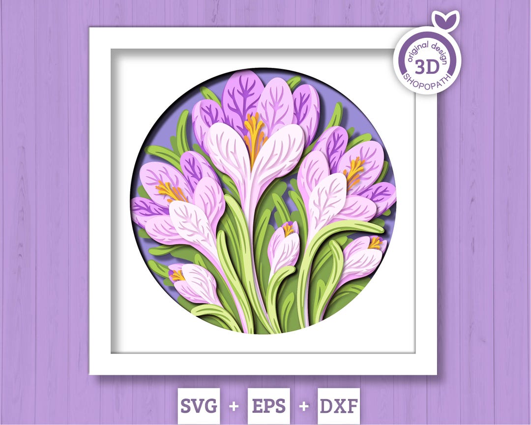 Crocus Flowers Bouquet - 3D Shadow Box Layered SVG DXF EPS (cutting ...