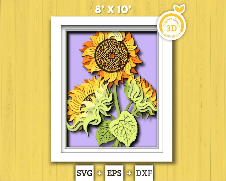 Sunflowers 8x10 Inch - 3D Shadow Box Layered SVG DXF EPS (cutting Files ...