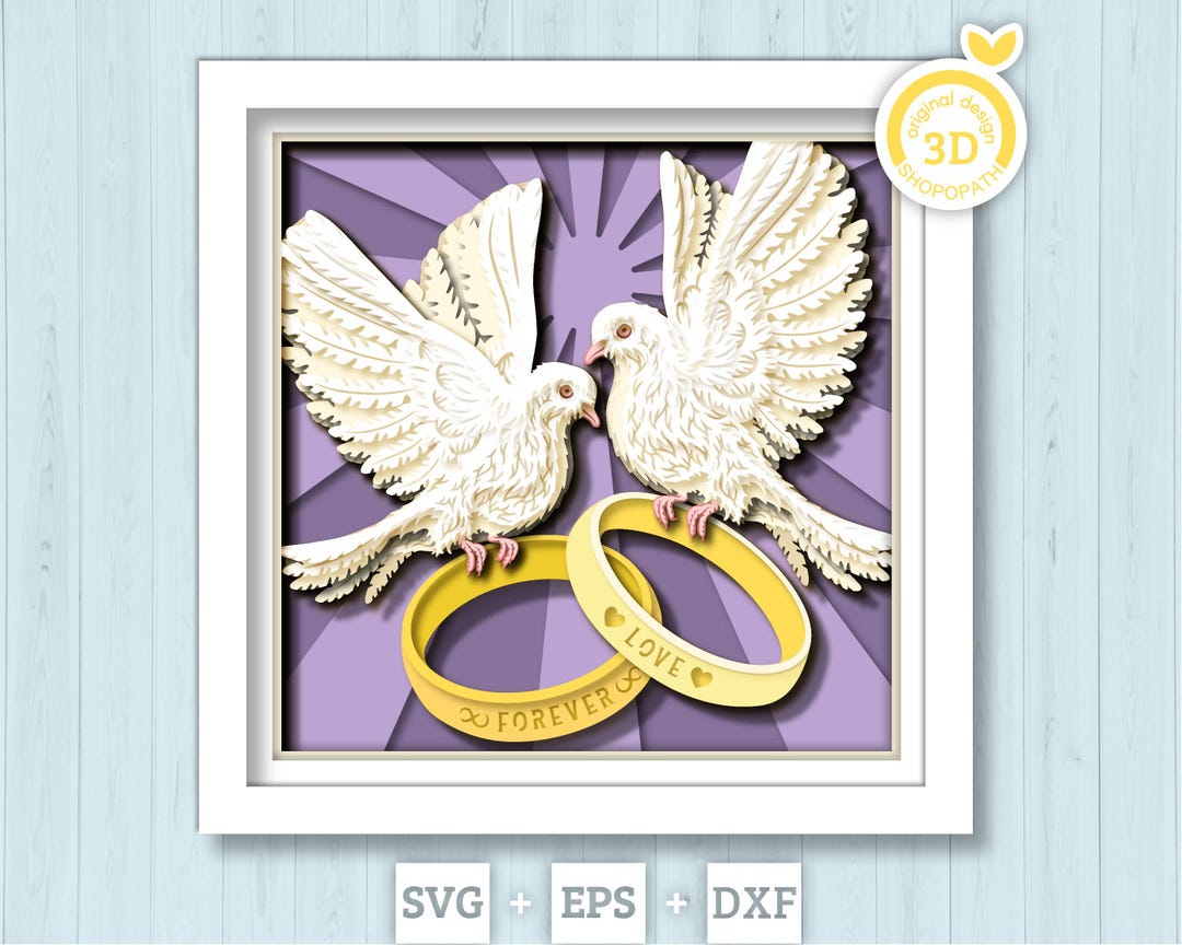 Wedding Doves Shadow Box 3D SVG With Rings, Engagement Gift, Peace ...