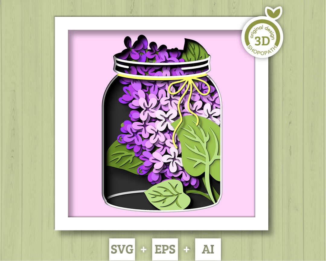 3D Lilac Branch Flowers in Jar Shadow Box SVG, 3D Spring SVG, 3D Lilac ...