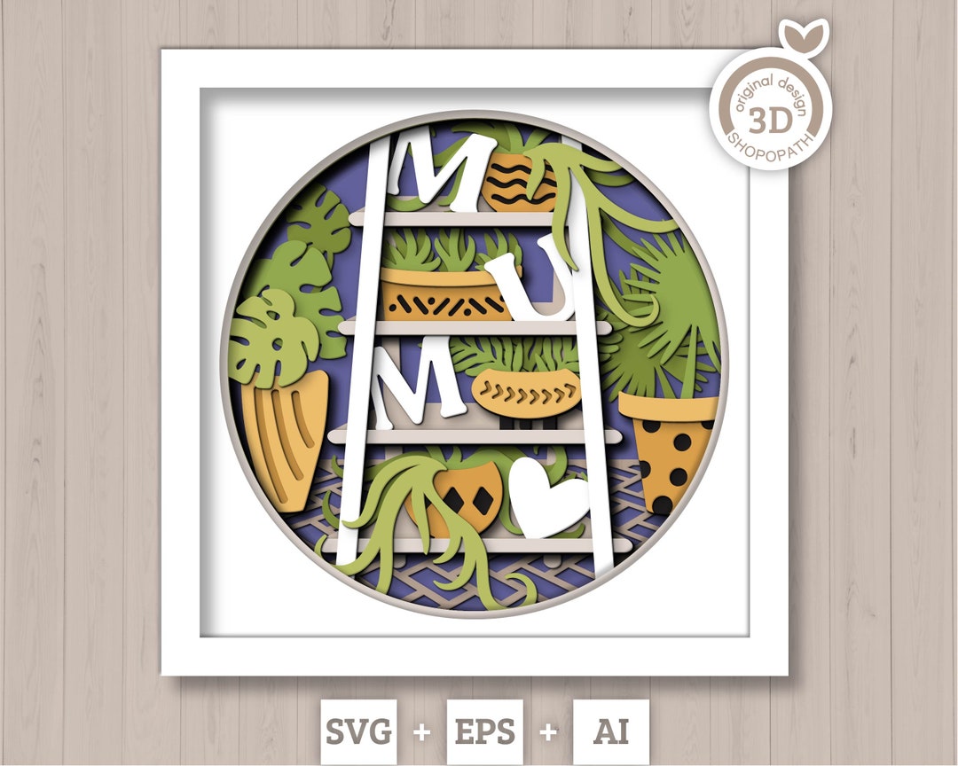 3D SVG Mum Shadow Box SVG Mothers Day Shadow Box Spring Garden With ...
