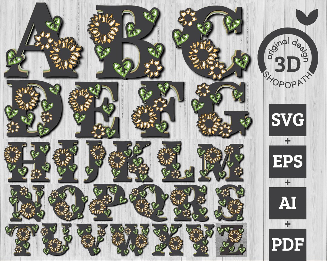 3D Sunflower Layered SVG PDF EPS Alphabet Letter Bundle, 3D Layered ...