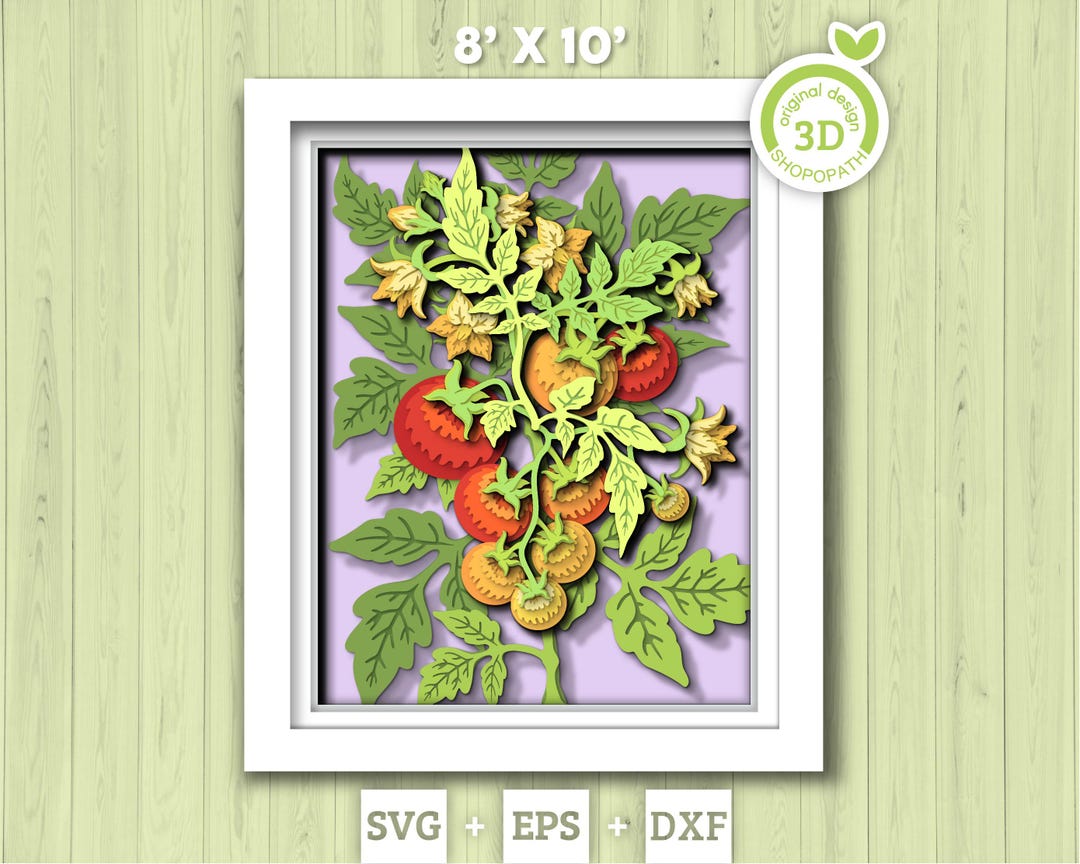 Tomato Plant 8x10 Inch - 3D Shadow Box Layered SVG DXF EPS (cutting ...