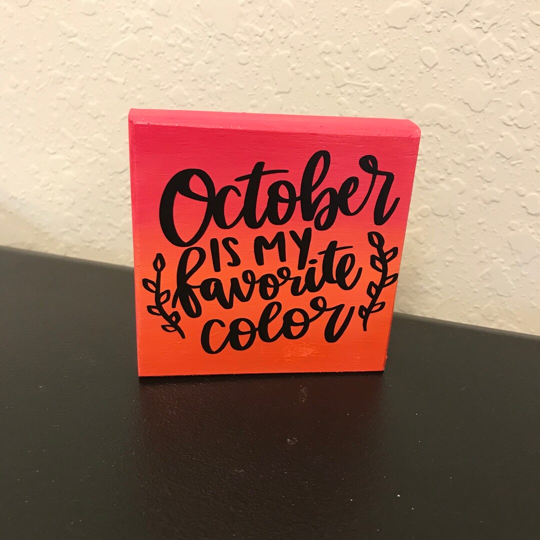 October is My Favorite Color Sign, Fall Tiered Tray Decor - Etsy