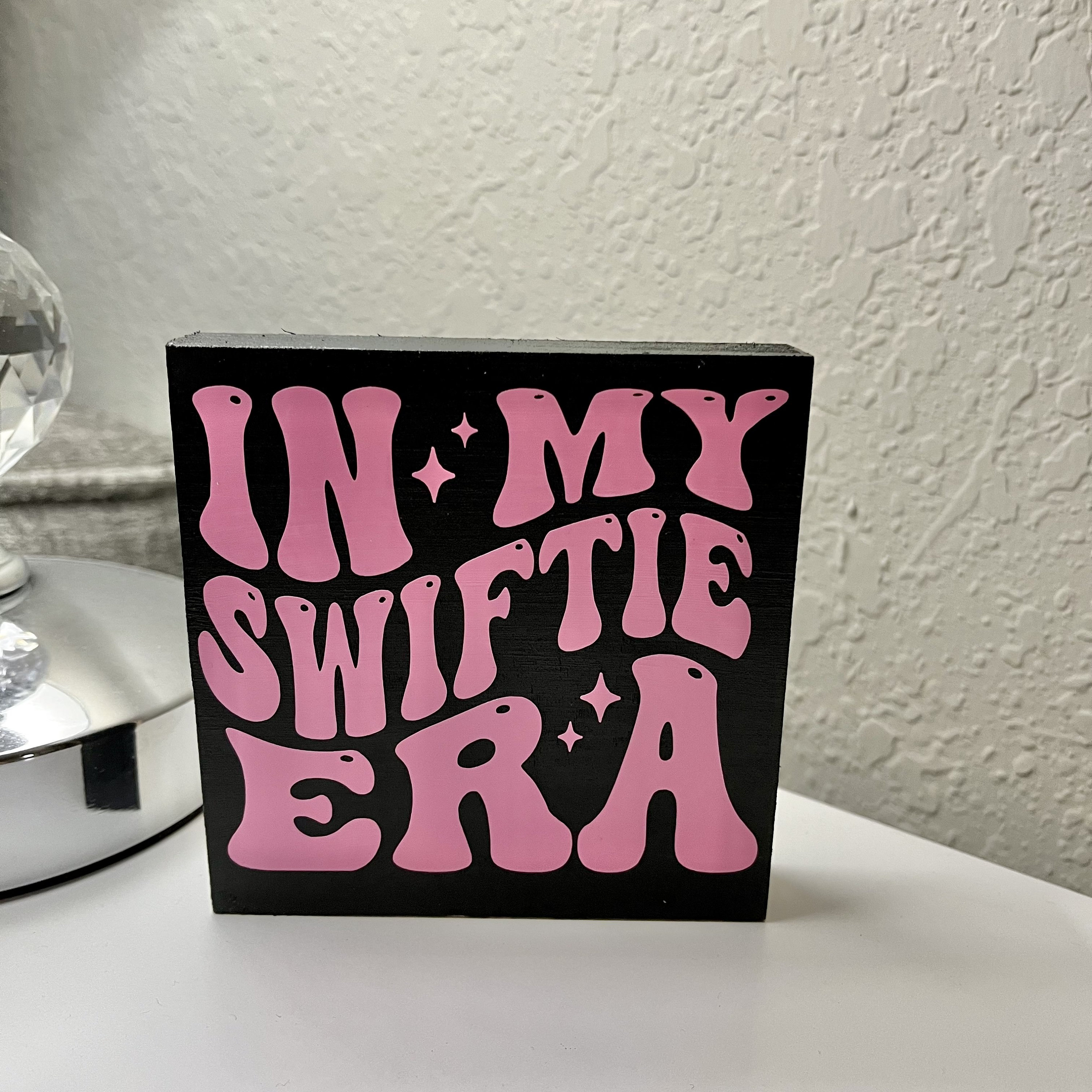 In My Swiftie Era Wooden Sign (perfect for Tiered Tray) - Etsy