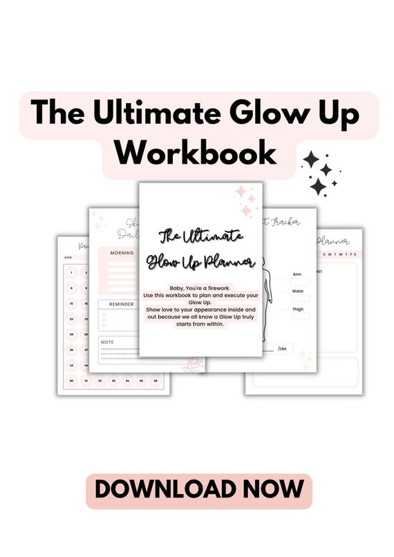 The Ultimate Glow up Planner Glow up Workbook and Guide PLUS - Etsy