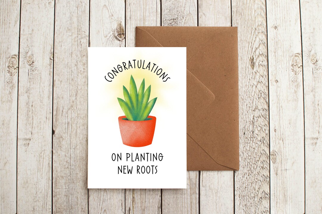 Congratulations on Planting New Roots Housewarming Card Realtor Card ...
