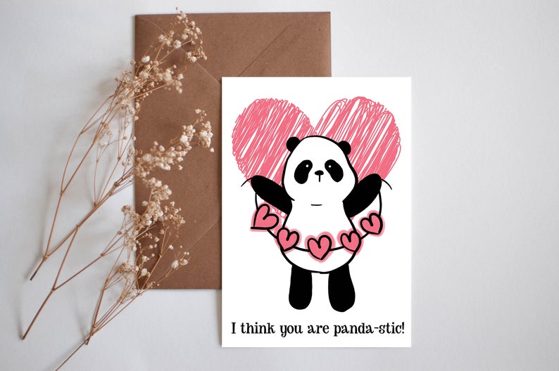 Printable Romantic Panda Card | I Think You Are Panda-stic! | Cute ...
