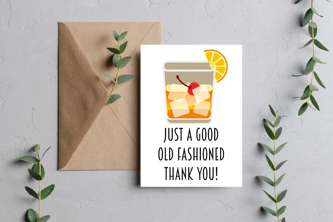 Thank You Card Thank You Cocktail Card Just a Good Old Fashioned Thank ...