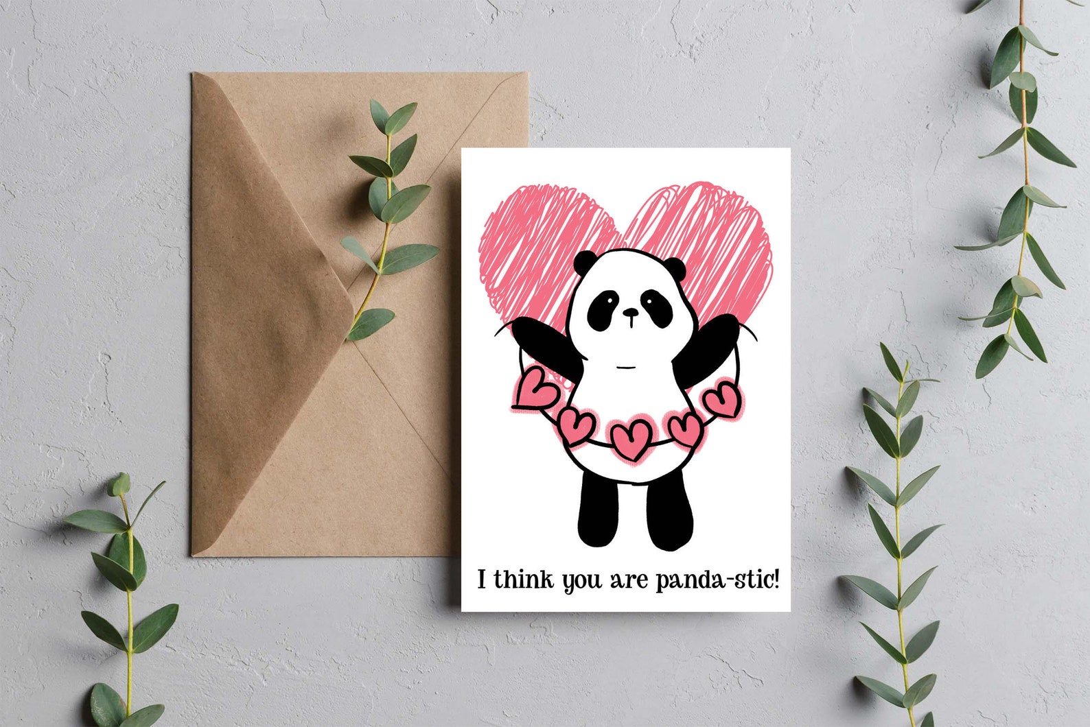 Printable Romantic Panda Card | I Think You Are Panda-stic! | Cute ...