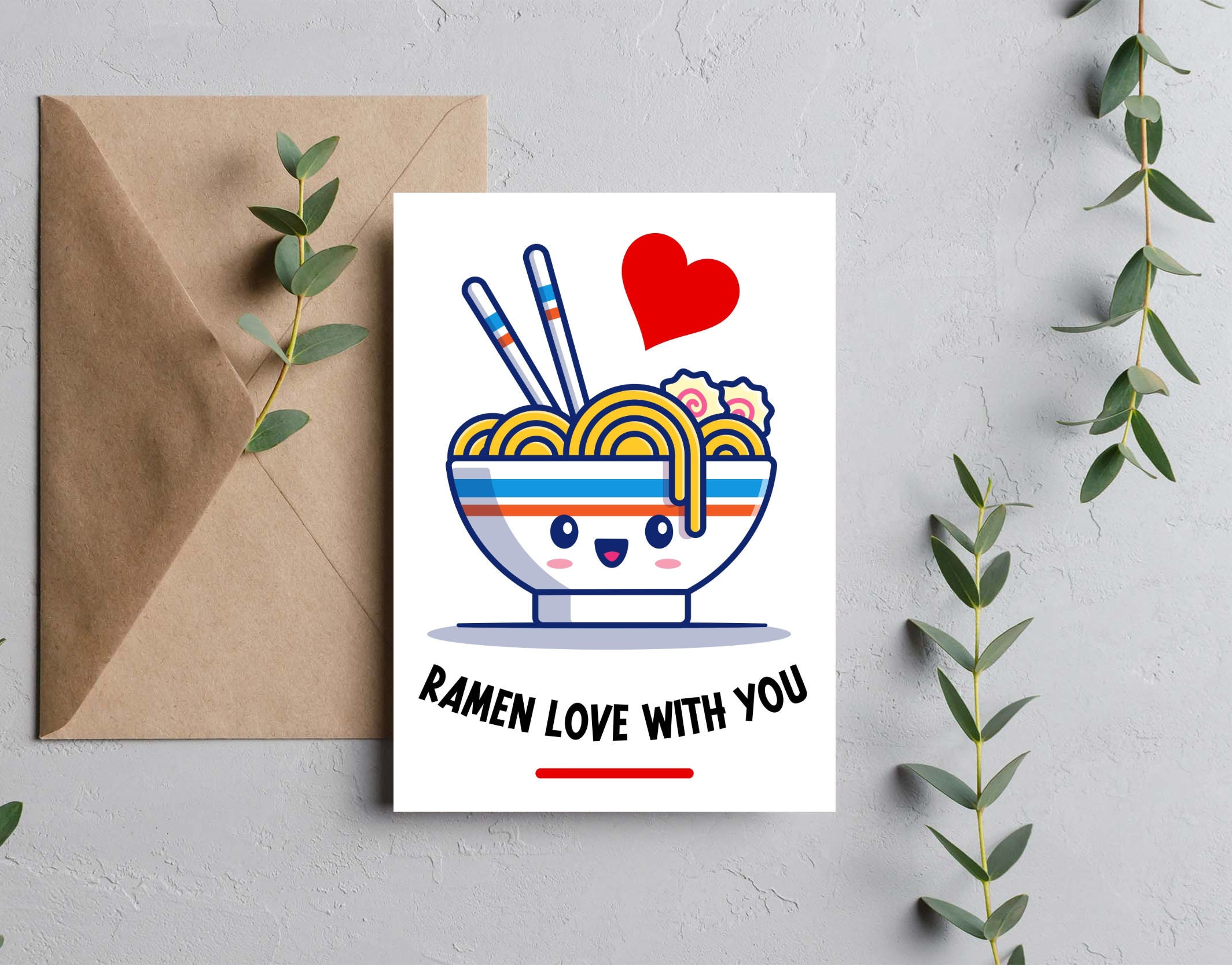 Ramen Love Printable Card | Cute Valentine Card, Ramen Lovers, Foodie ...